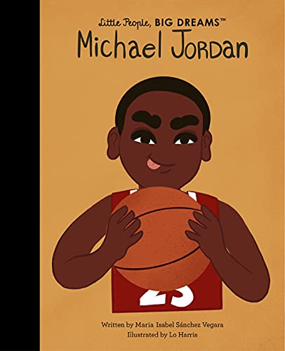 Michael Jordan- Little People Big Dreams – Heart of Gold Kids
